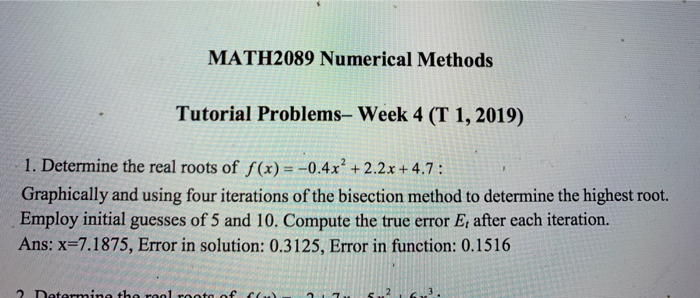 Solved MATH2089 Numerical Methods Tutorial Problems- Week 4 | Chegg.com