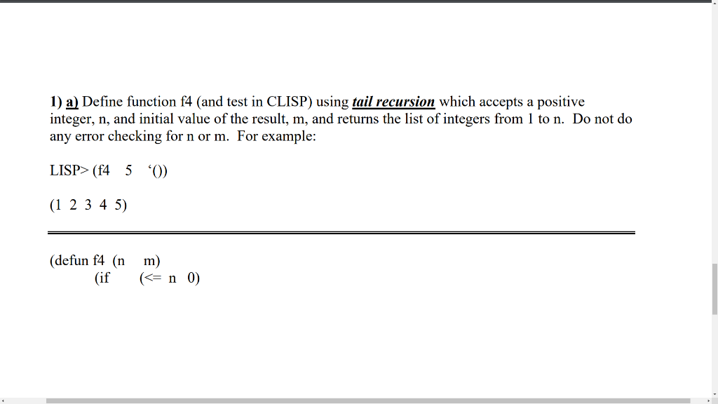 Solved 1 A Define Function F4 And Test In Clisp Using