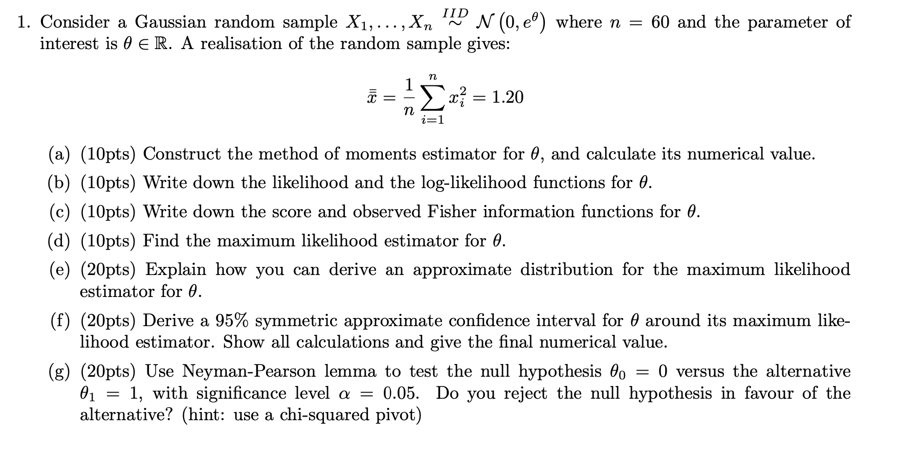 Solved IID 1. Consider a Gaussian random sample X1, ..., Xn | Chegg.com