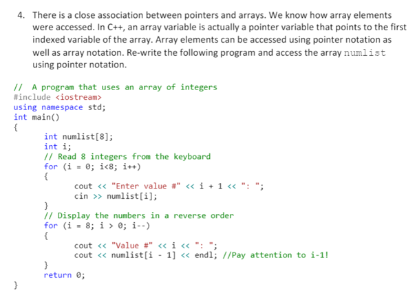 Solved 4. There is a close association between pointers and | Chegg.com