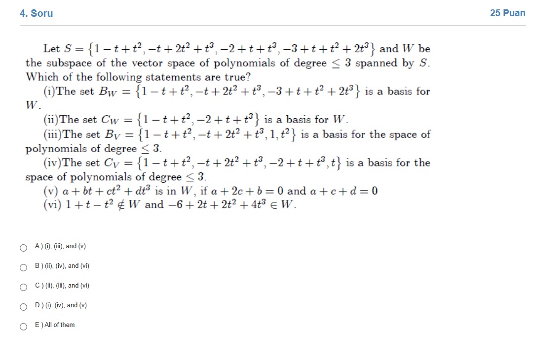 Solved Let S={1−t+t2,−t+2t2+t3,−2+t+t3,−3+t+t2+2t3} and W be | Chegg.com Solved Let S={1−t+t2,−t+2t2+t3,−2+t+t3,−3+t+t2+2t3} and W be | Chegg.com