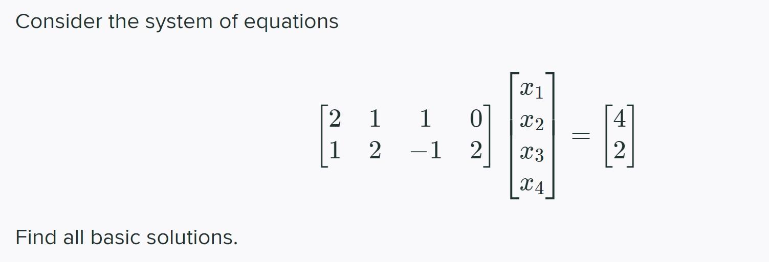 Solved Consider the system of equations | Chegg.com