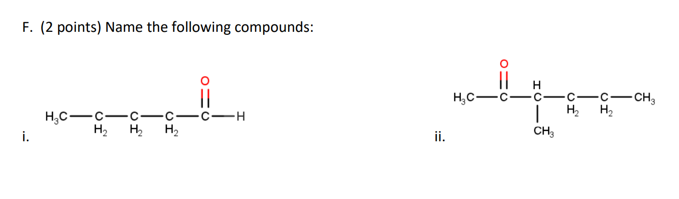 Solved F. (2 points) Name the following compounds: | Chegg.com