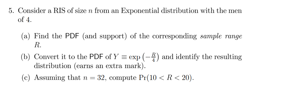 Solved 5. Consider a RIS of size n from an Exponential | Chegg.com