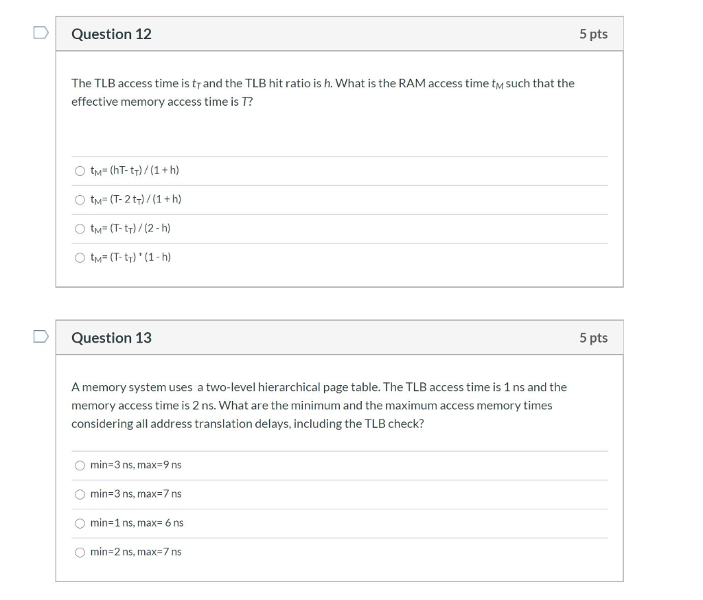 Solved Question 12 5 pts The TLB access time is trand the | Chegg.com