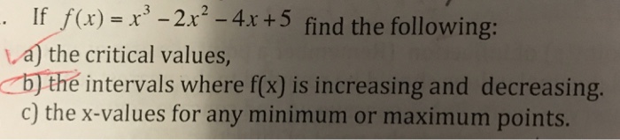 Solved If f(x)=x3-2x2-4x+5 find the following: a) the | Chegg.com