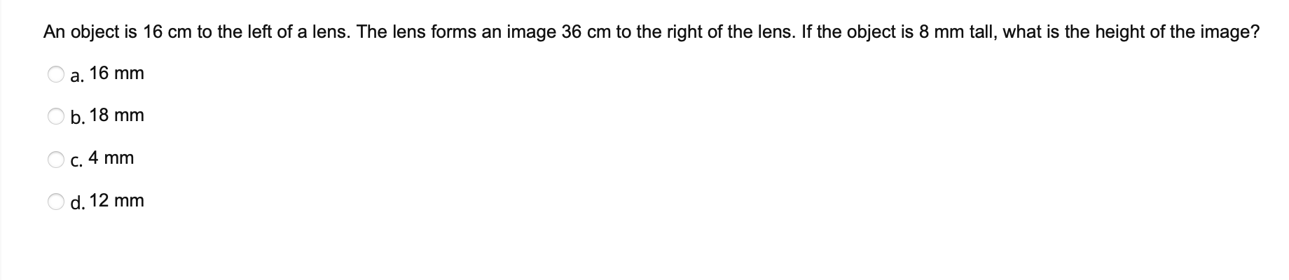 Solved An object is 16 cm to the left of a lens. The lens | Chegg.com