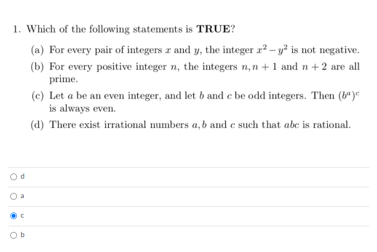Solved 1. Which of the following statements is TRUE? (a) For | Chegg.com