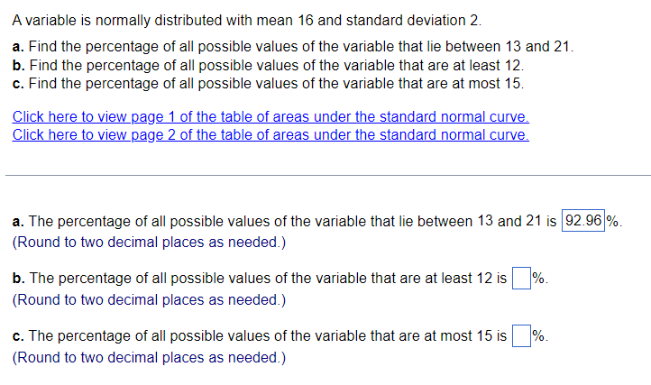 Solved A variable is normally distributed with mean 16 ﻿and | Chegg.com