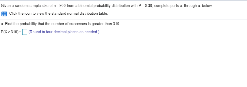 Solved Given a random sample size of n = 900 from a binomial | Chegg.com