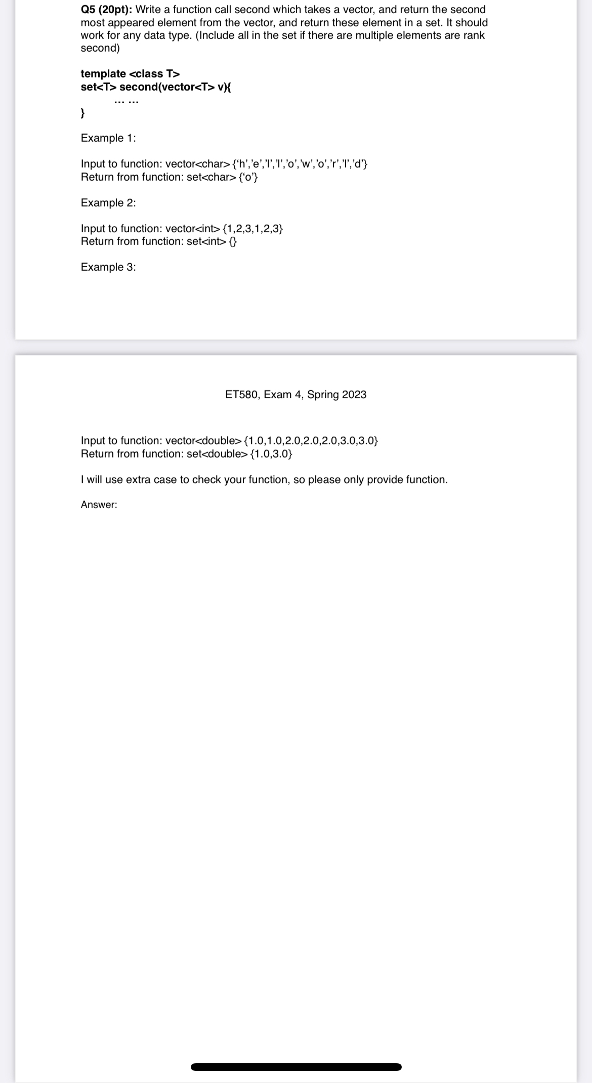 Solved Q5 (20pt): Write a function call second which takes a | Chegg.com
