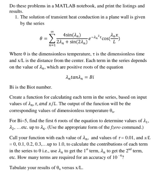 Solved Do these problems in a MATLAB notebook, and print the | Chegg.com