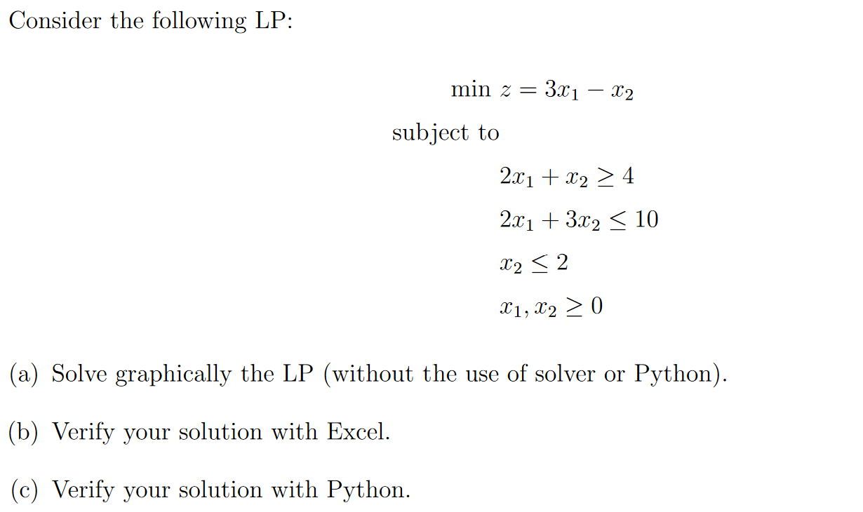Consider the following LP: minz=3x1−x2 subject to | Chegg.com