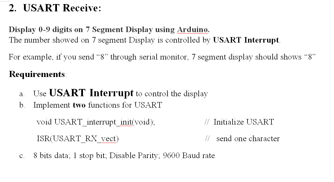 Solved 1. USART Transmit : Display 0-9 digits on 7 Segment | Chegg.com