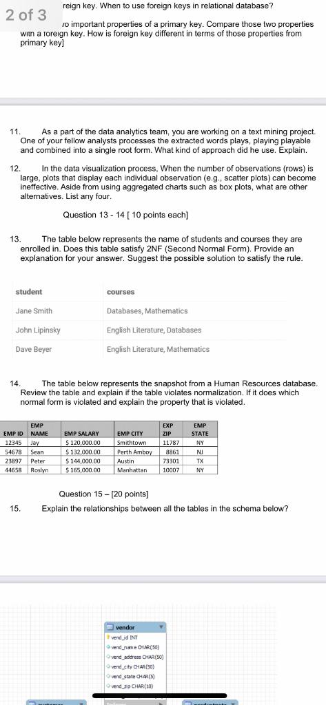 Solved 2 Of 3 reign key. When to use foreign keys in | Chegg.com