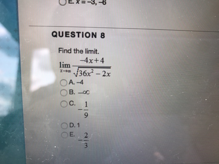 Solved Find the limit. lim_x rightarrow infinity -4x + | Chegg.com