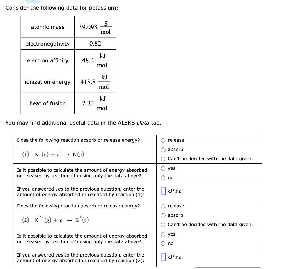 Solved Consider The Following Data For Potassium Atomic 2484