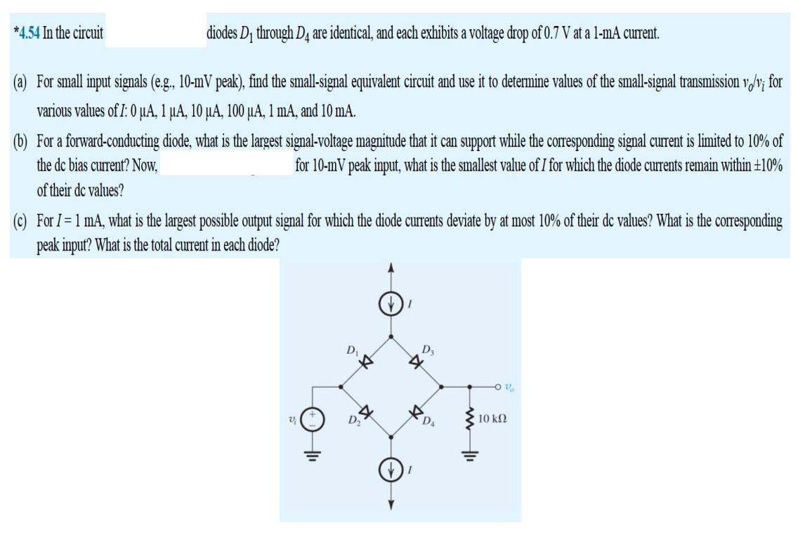 Solved *4.54 In the circuit diodes D¡ through D4 are | Chegg.com