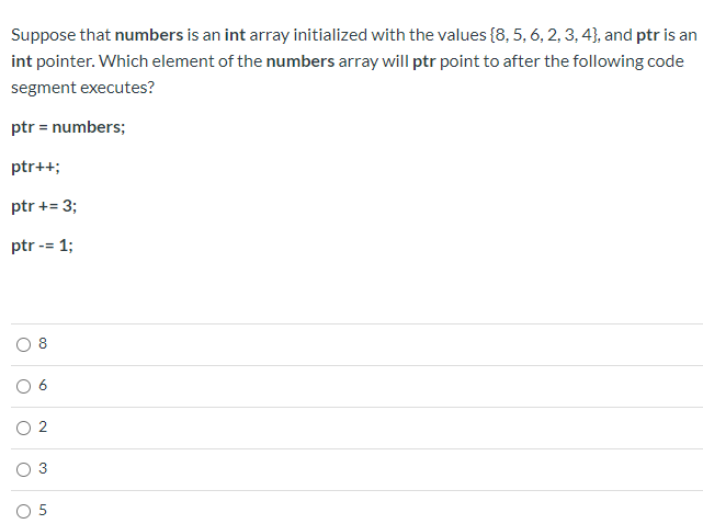 Solved Assume that values and ptr are defined as follows: | Chegg.com