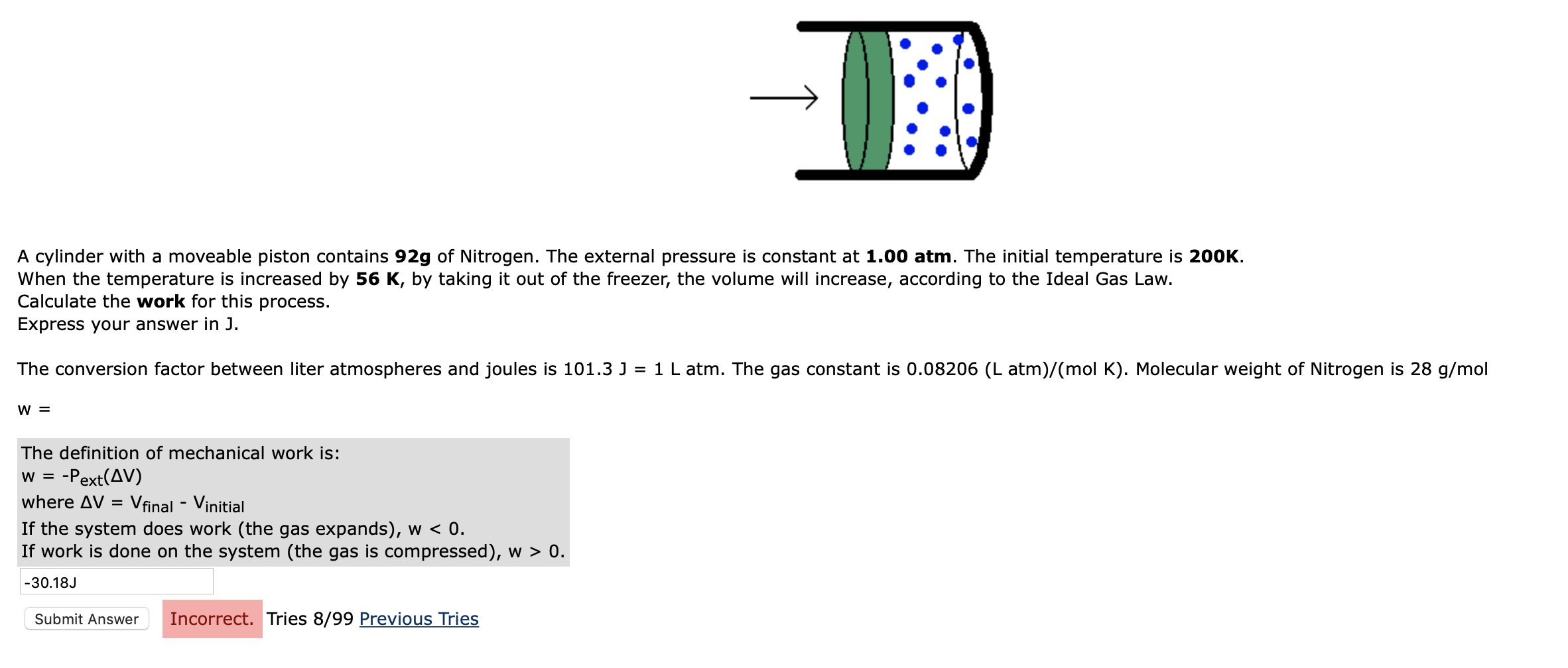 Solved A cylinder with a moveable piston contains 92g of | Chegg.com
