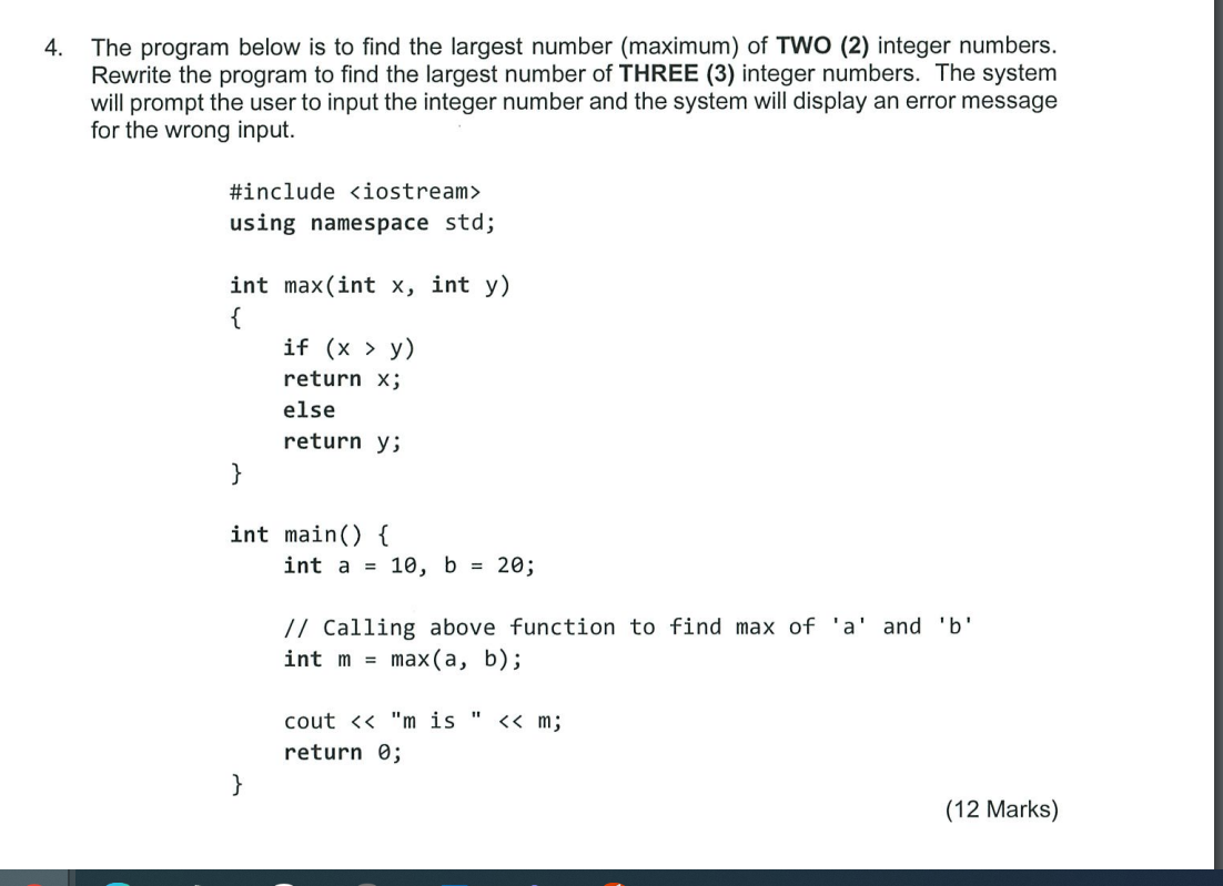 Solved The program below is to find the largest number | Chegg.com