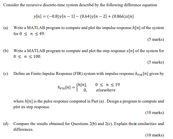 Solved Consider the recursive discrete-time system describd | Chegg.com