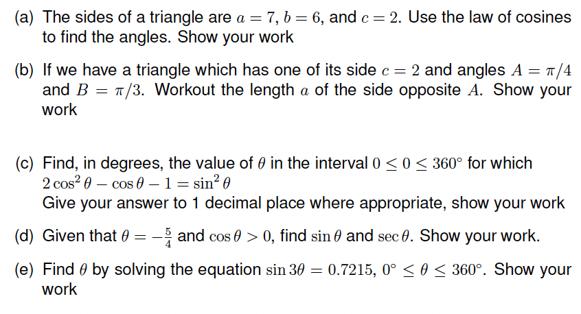 Solved (a) The sides of a triangle are a=7,b=6, and c=2. Use | Chegg.com