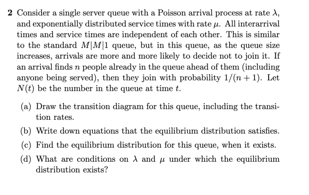 Solved 2 Consider a single server queue with a Poisson | Chegg.com