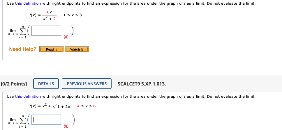 Solved Use this definition with right endpoints to find an | Chegg.com