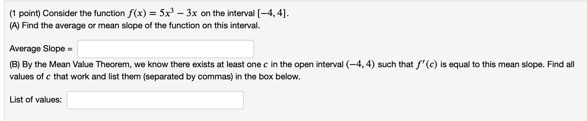 Solved (1 point) Consider the function f(x) = 5x3 – 3x on | Chegg.com