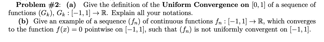 Solved Problem #2: (a) Give the definition of the Uniform | Chegg.com