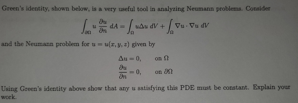 Solved Green's identity, shown below, is a very useful tool | Chegg.com