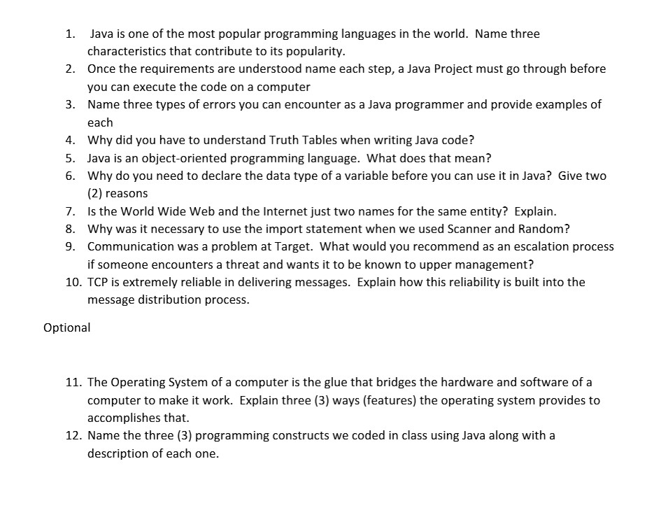 Solved Java is one of the most popular programming languages | Chegg.com