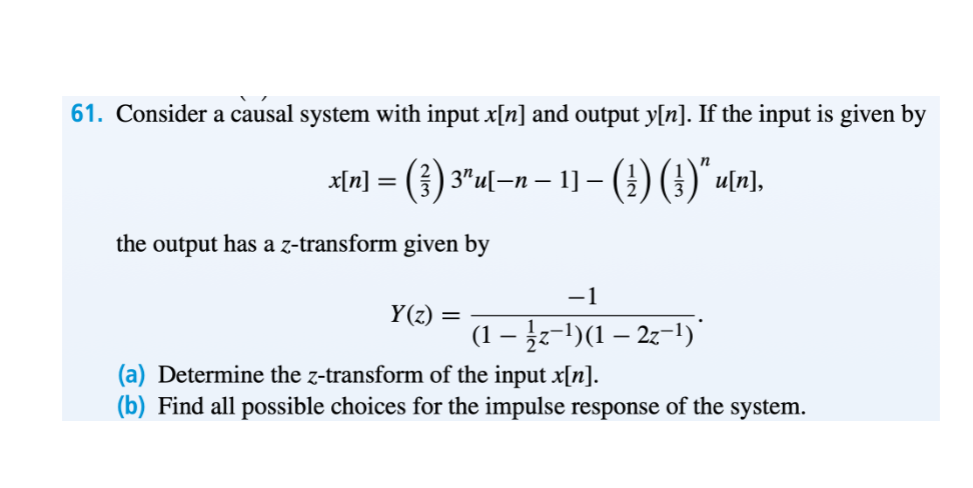 Solved 61. Consider a causal system with input x[n] and | Chegg.com