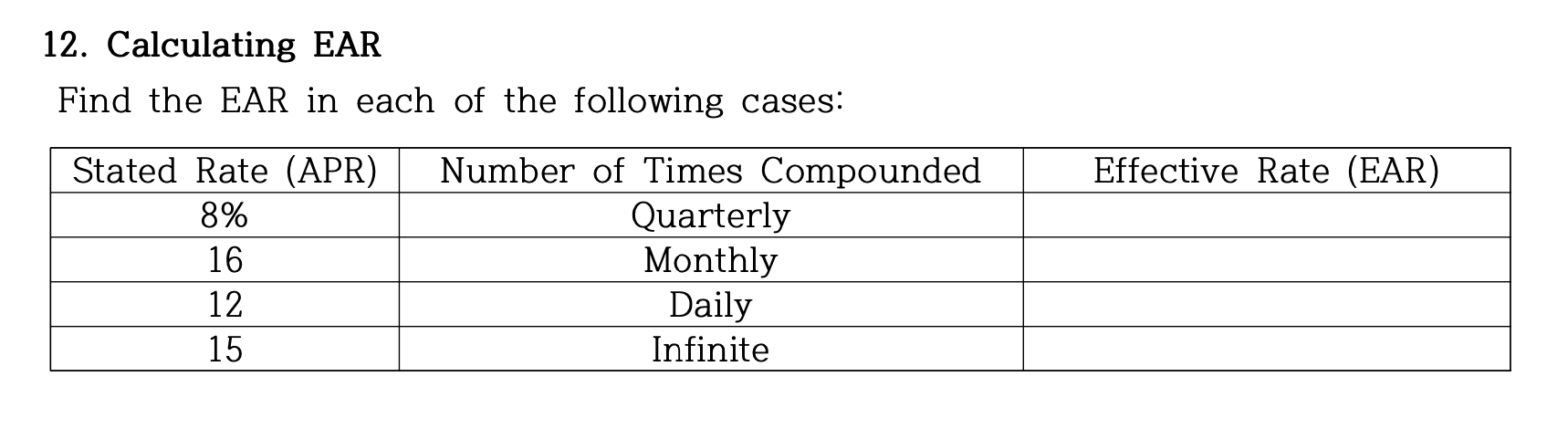 Solved 12. Calculating EAR Find the EAR in each of the | Chegg.com