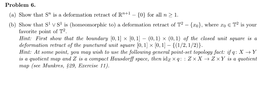 Solved (a) Show that Sn is a deformation retract of Rn+1−{0} | Chegg.com