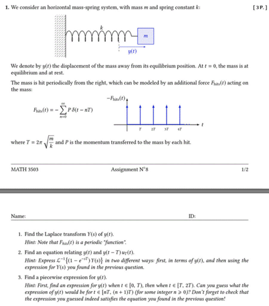 Solved 1. We consider an horizontal mass-spring system, with | Chegg.com