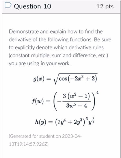 Solved Demonstrate and explain how to find the derivative of | Chegg.com