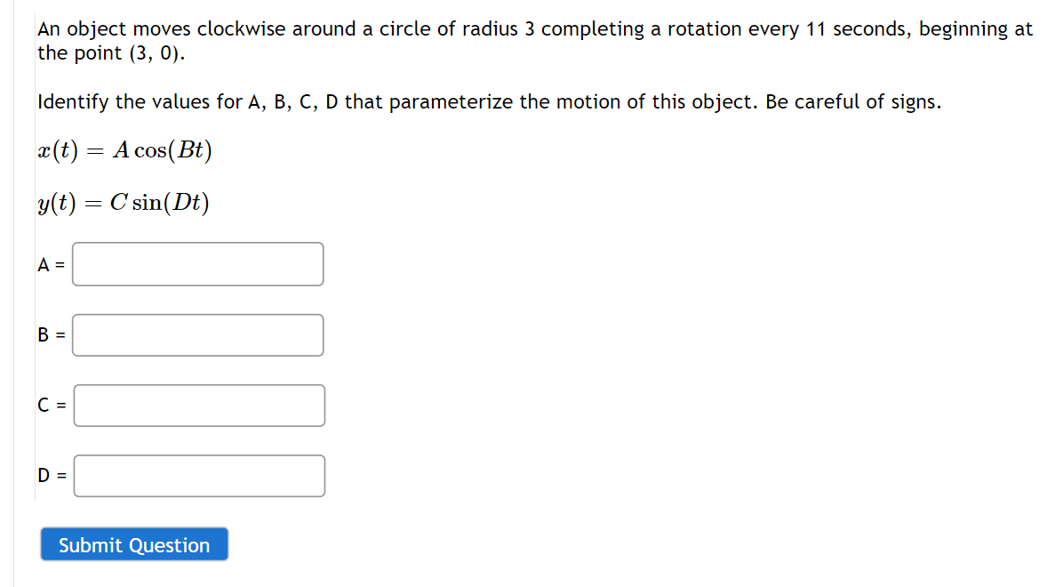 Solved An object moves clockwise around a circle of radius 3 | Chegg.com