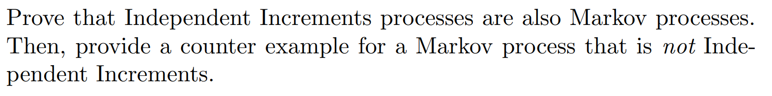Solved Prove that Independent Increments processes are also | Chegg.com