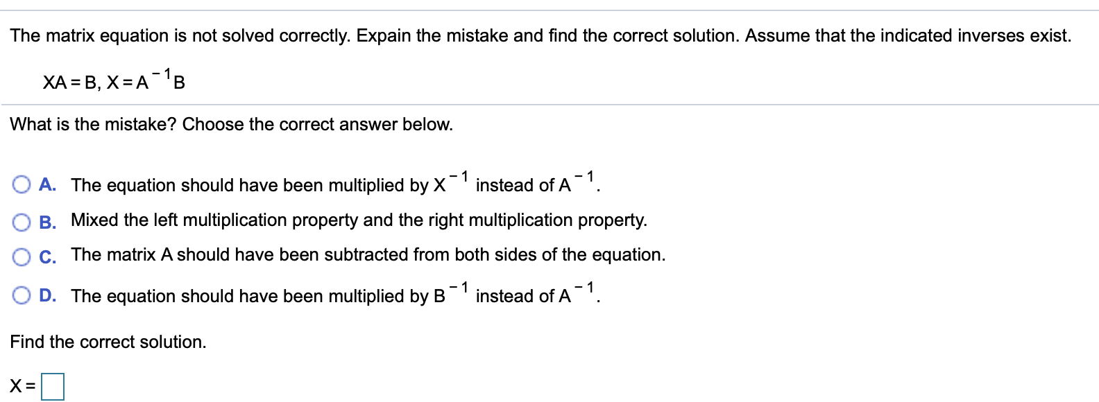 Solved The matrix equation is not solved correctly. Expain | Chegg.com