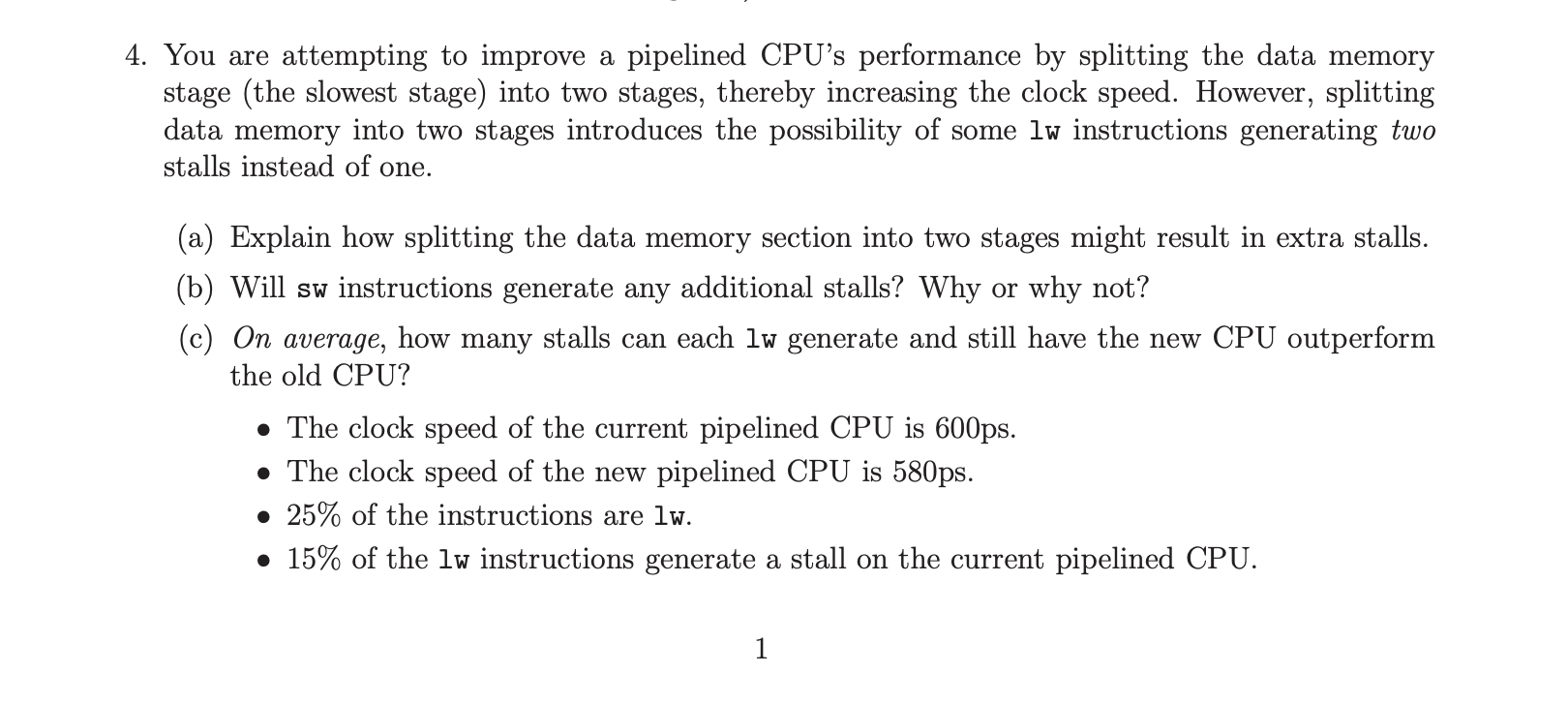 4. You are attempting to improve a pipelined CPU's | Chegg.com
