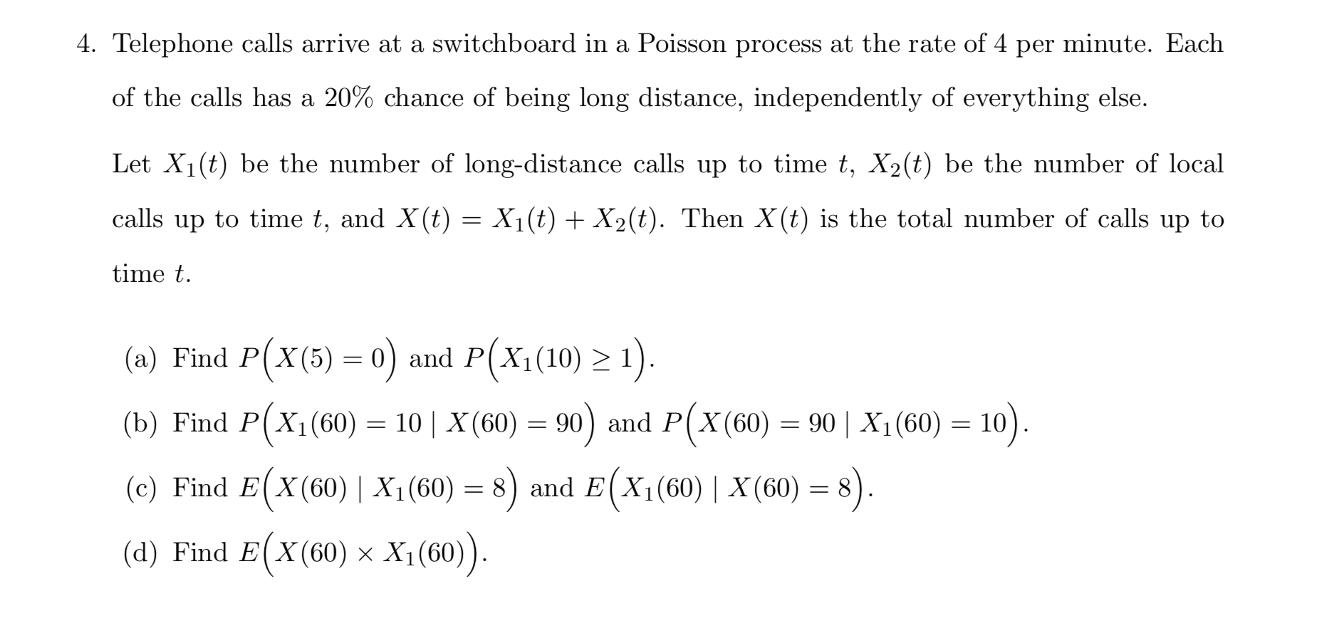 Solved 4. Telephone calls arrive at a switchboard in a | Chegg.com