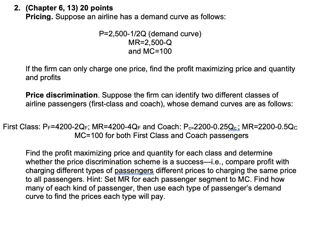 Solved 2. (Chapter 6, 13) 20 points Pricing. Suppose an | Chegg.com