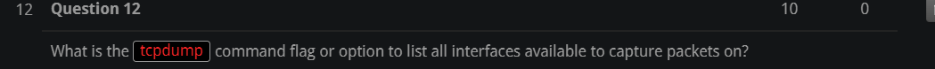 Solved 12 Question 12 10 0 What is the tcpdump command flag | Chegg.com