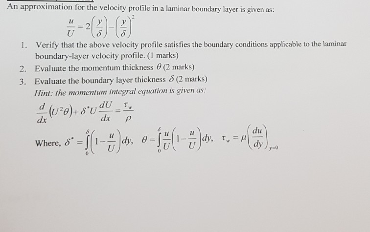 Solved mation for the velocity profile in a laminar boundary | Chegg.com