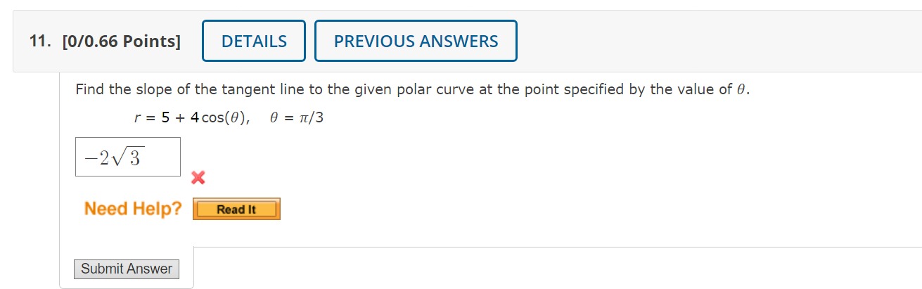 Solved r=5+4cos(θ),θ=π/3 | Chegg.com