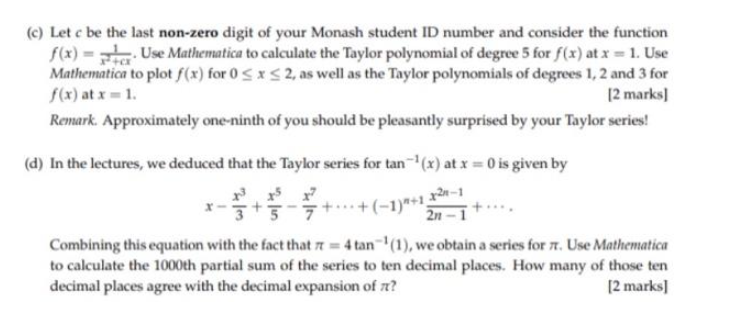 Solved (c) Let c be the last non-zero digit of your Monash | Chegg.com