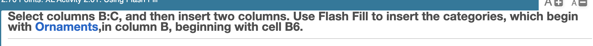 Solved Select columns B:C, and then insert two columns. Use | Chegg.com