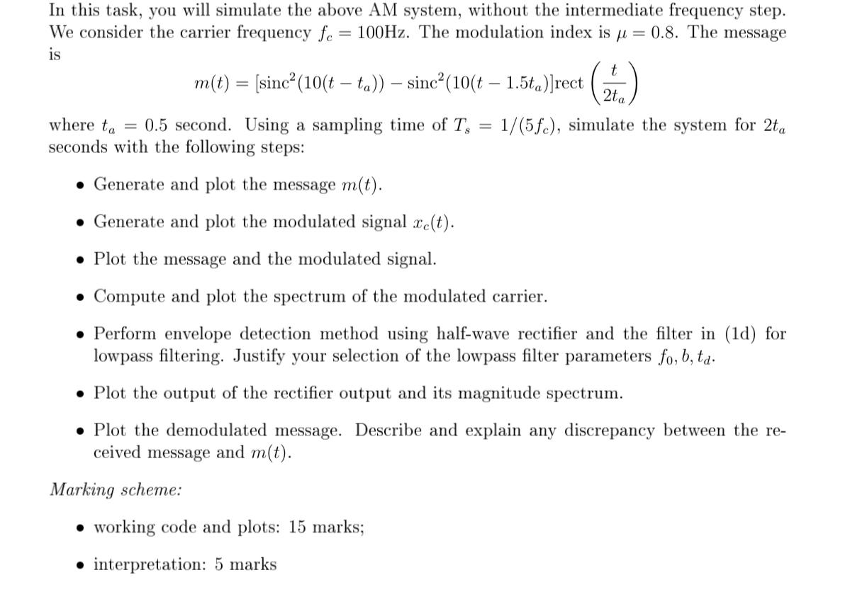 In this task, you will simulate the above AM system, | Chegg.com